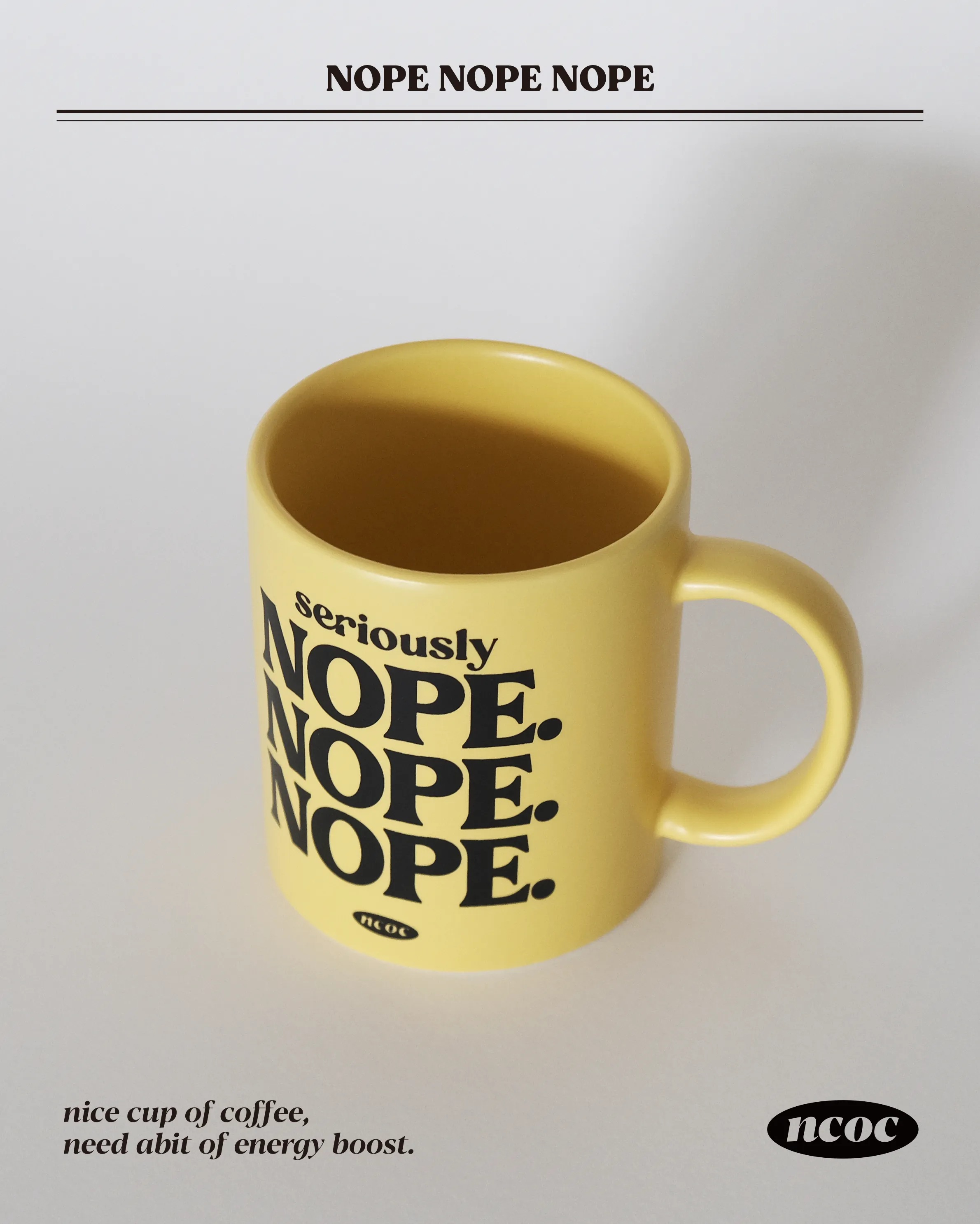 머그컵 > [단독특가] NOPE NOPE NOPE MUG | 오늘의집 쇼핑